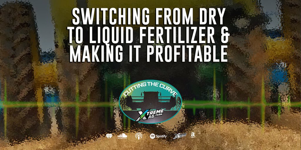 Transitioning to Liquid Fertilizer for Enhanced Profitability