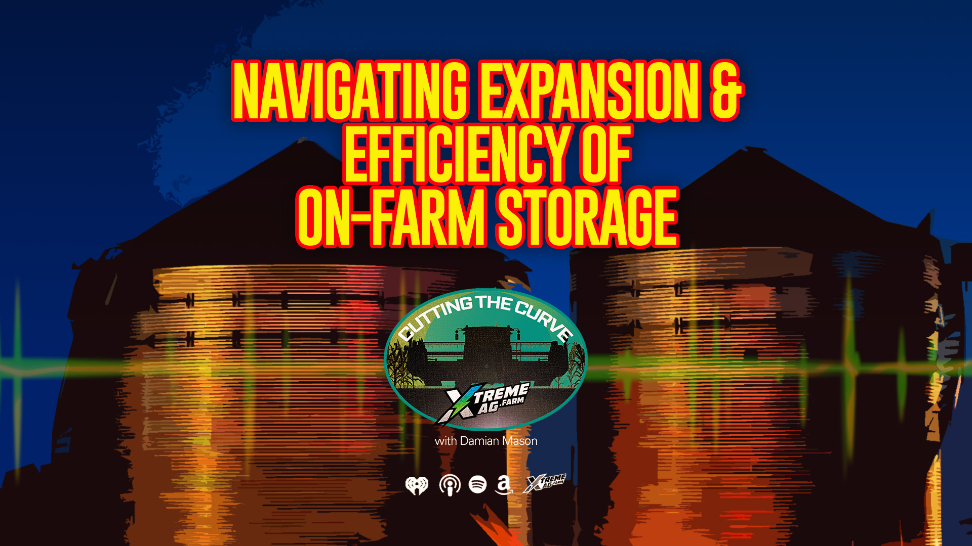 PODCAST: Grain Gains: Navigating Expansion and Efficiency in On-Farm ...
