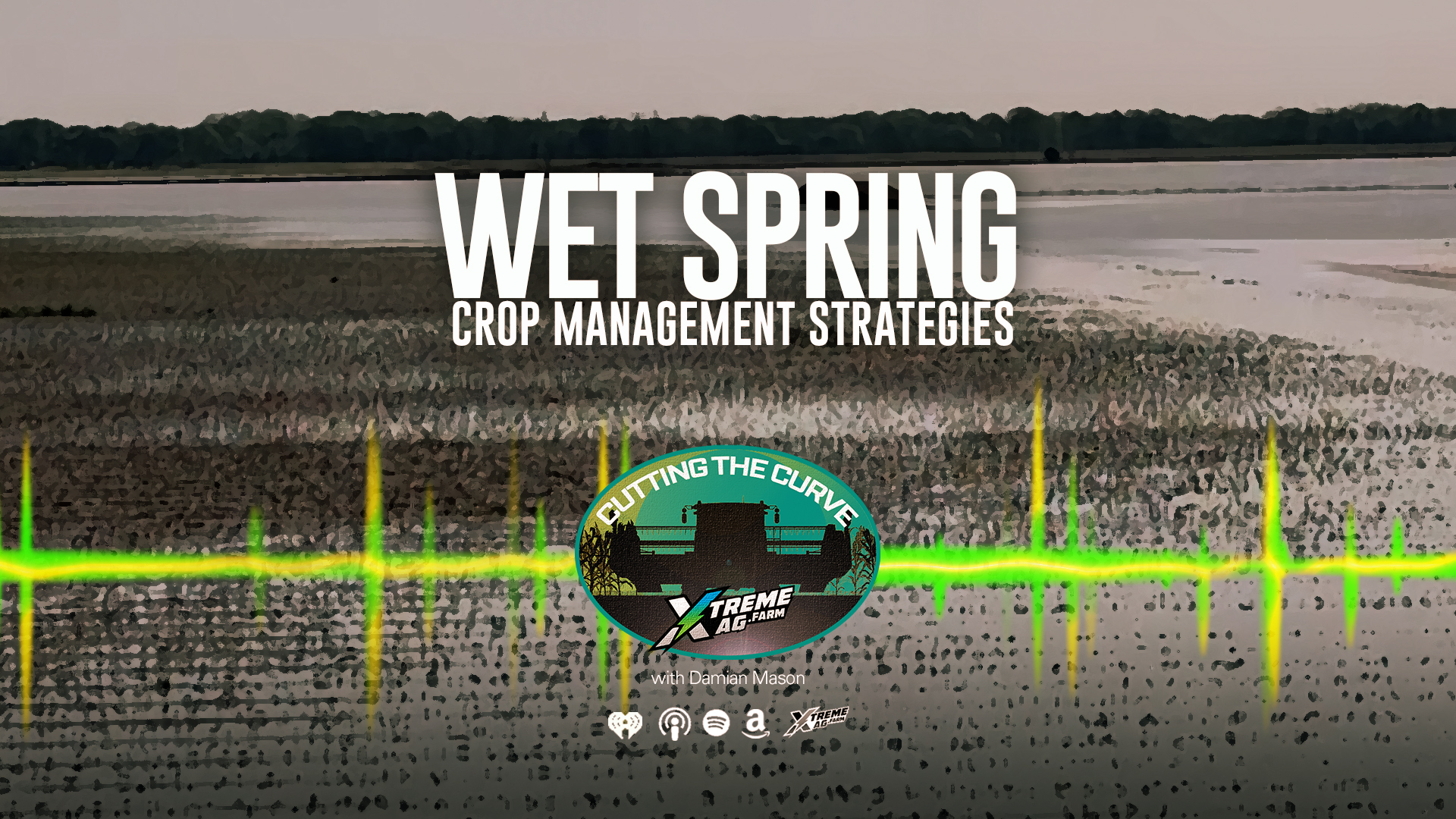 How To Handle Wet Springs & Replanting | Farming Podcast