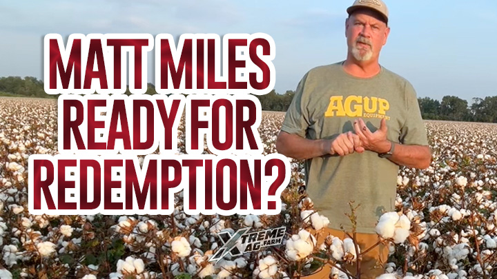 Matt Miles Talks Cotton Challenge vs Kelly & Kevin | XtremeAg